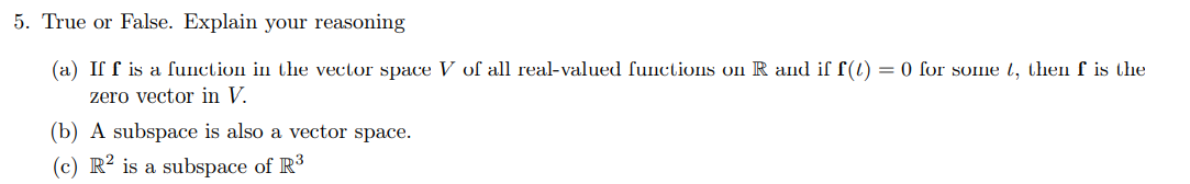 Solved 5. True or False. Explain your reasoning (a) If ρ is | Chegg.com