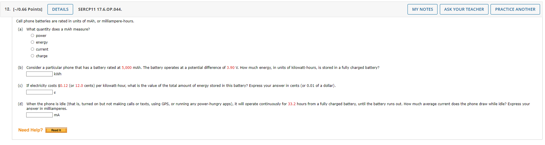 Solved Cell phone batteries are rated in units of mAh, or | Chegg.com