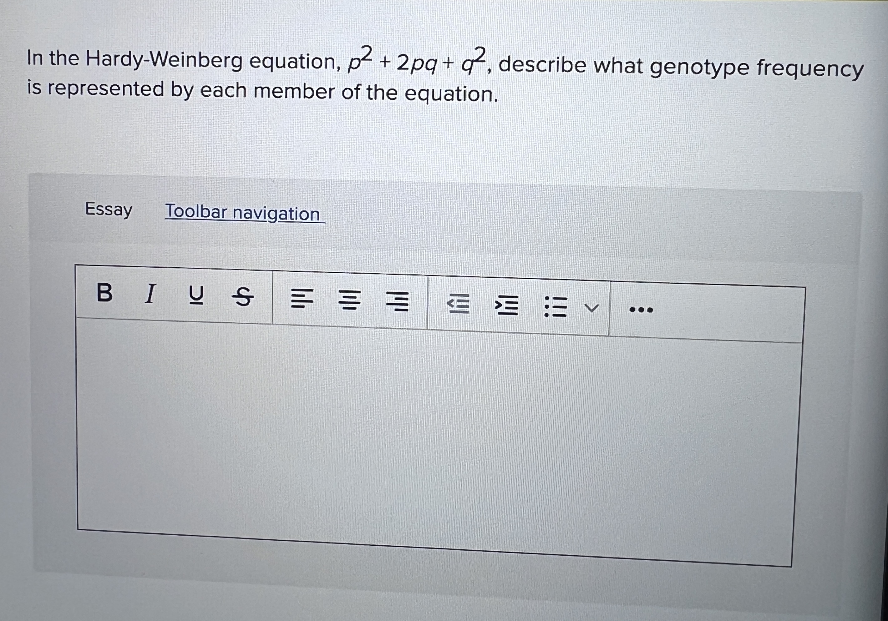 Solved In the Hardy-Weinberg equation, p2+2pq+q2, describe | Chegg.com