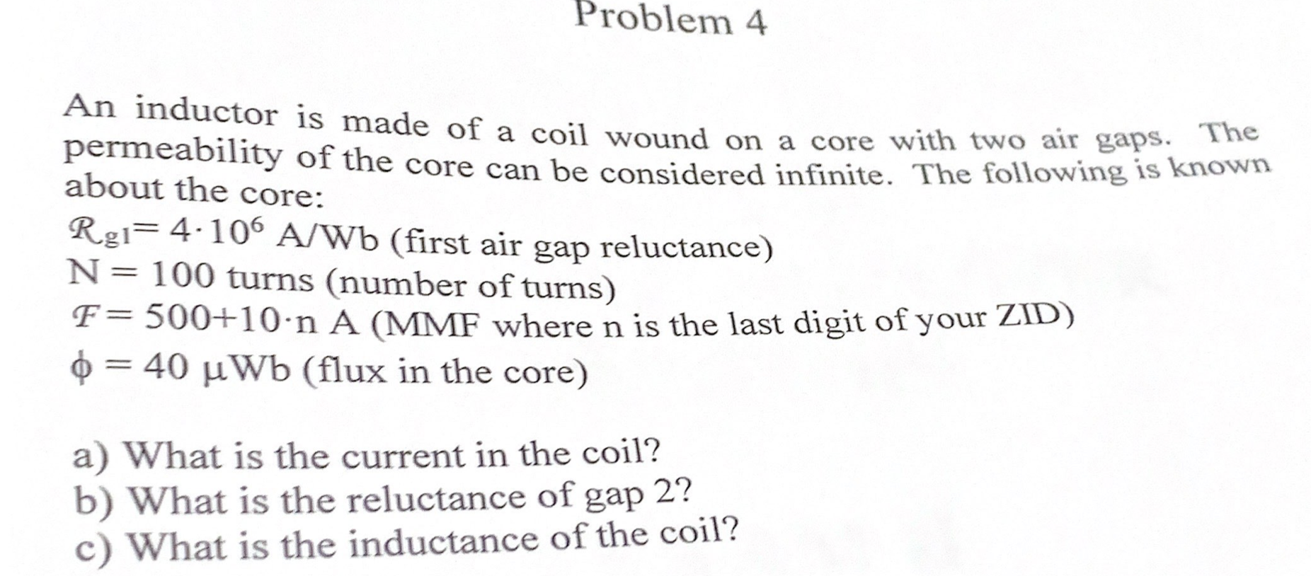 Solved An inductor is made of a coil wound on a core with | Chegg.com