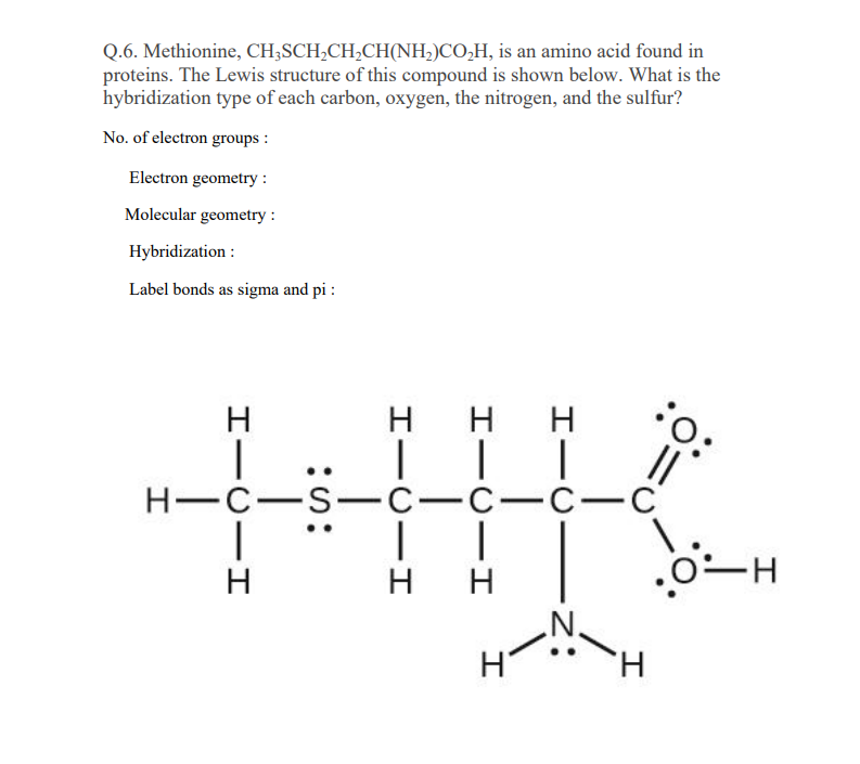 Solved Q.6. Methionine, CH SCH,CH2CH(NH)CO2H, is an amino | Chegg.com