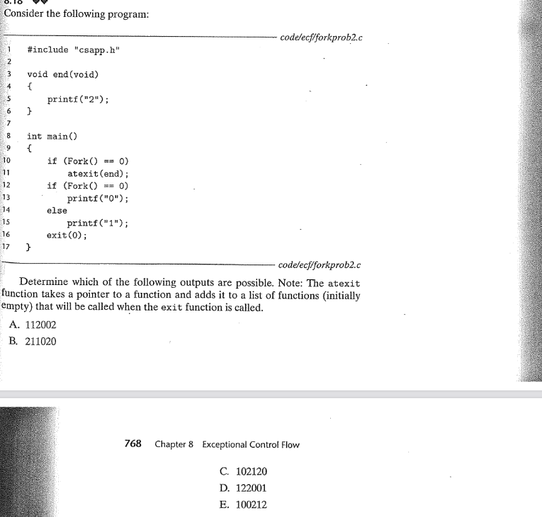 Solved Consider the following program: code/ecf/forkprob2.c | Chegg.com