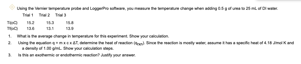 Solved Using the Vernier temperature probe and LoggerPro | Chegg.com