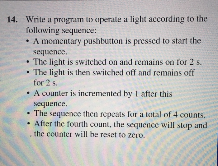 5. Design a PLC program and prepare a typical I/O | Chegg.com