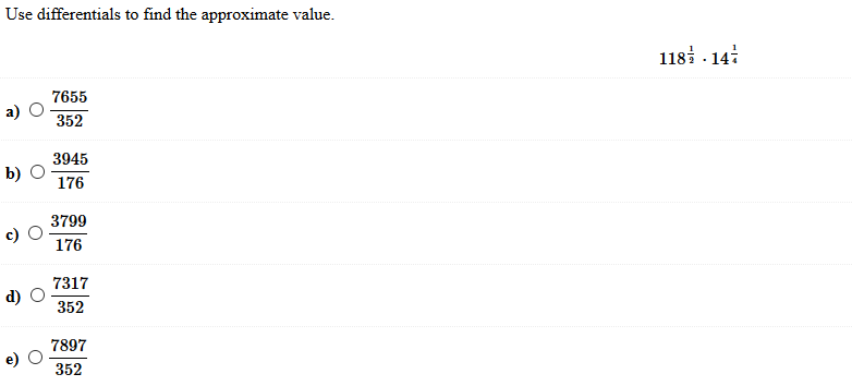 Solved Use differentials to find the approximate value. 1181 | Chegg.com