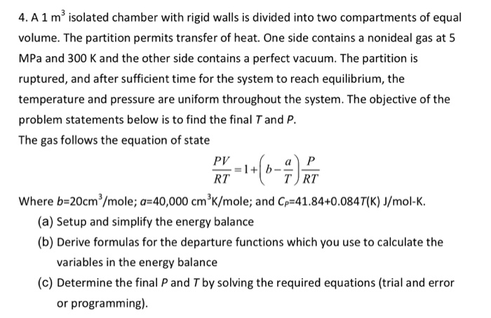 Solved A 1 m^3 isolated chamber with rigid walls is divided | Chegg.com