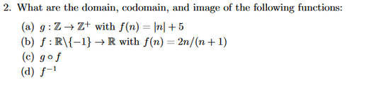 Solved 2. What are the domain, codomain, and image of the | Chegg.com