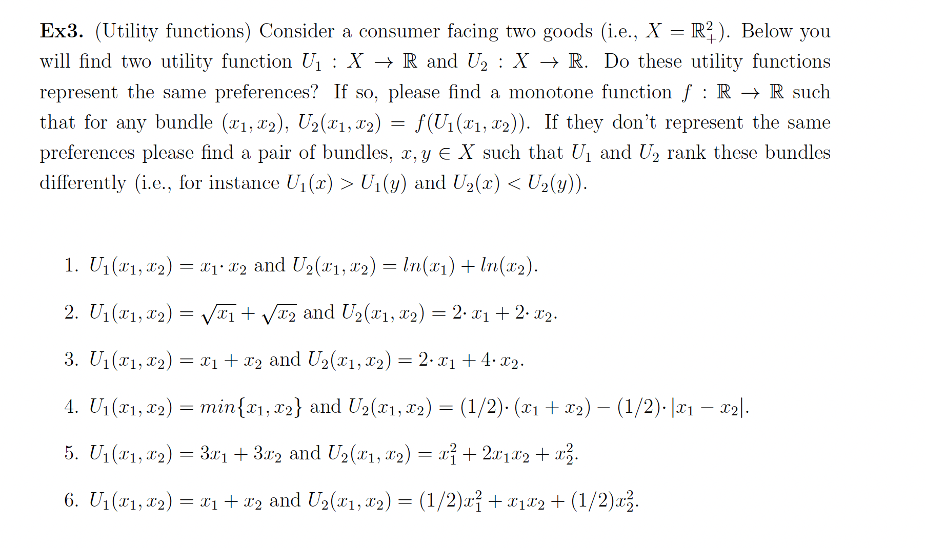 Ex3. (Utility functions) Consider a consumer facing | Chegg.com