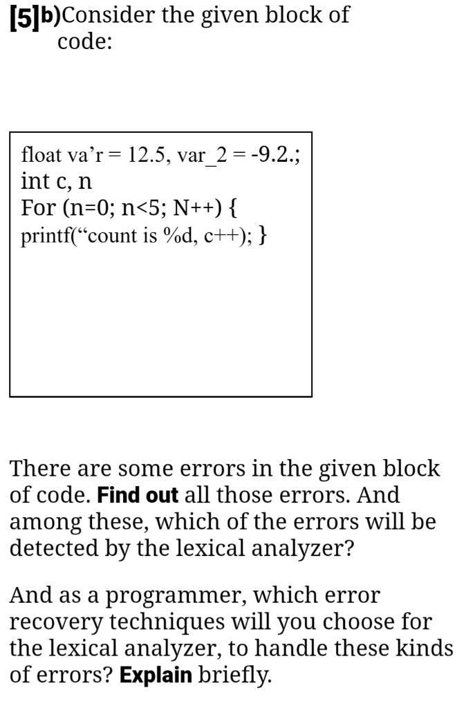 Solved [5]b)Consider the given block of code: float va’r= | Chegg.com
