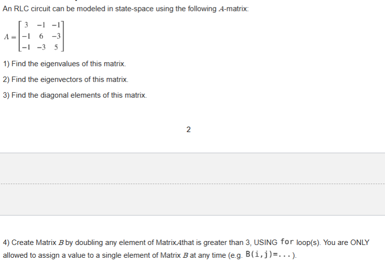 Solved Create Matrix ?( B ??) by ﻿doubling any element of | Chegg.com