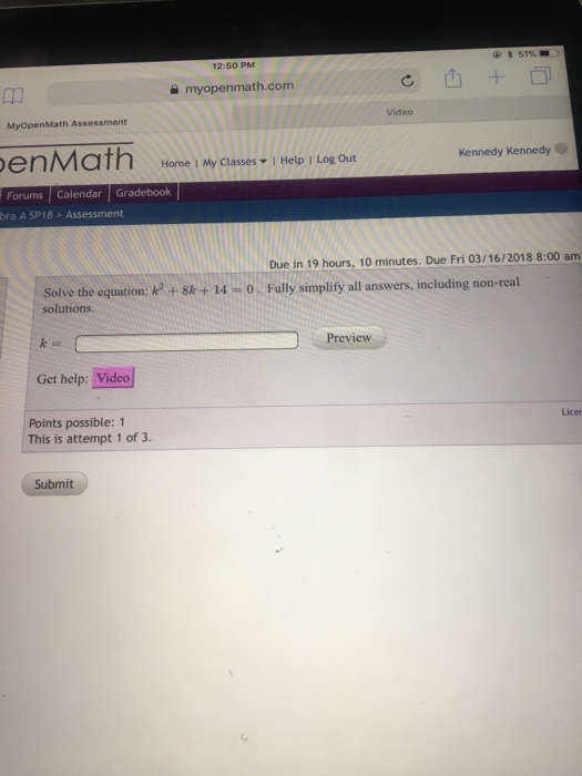 Solved * 51% 12:50 PM 을 myopenmath.com Video MyOpenMath | Chegg.com