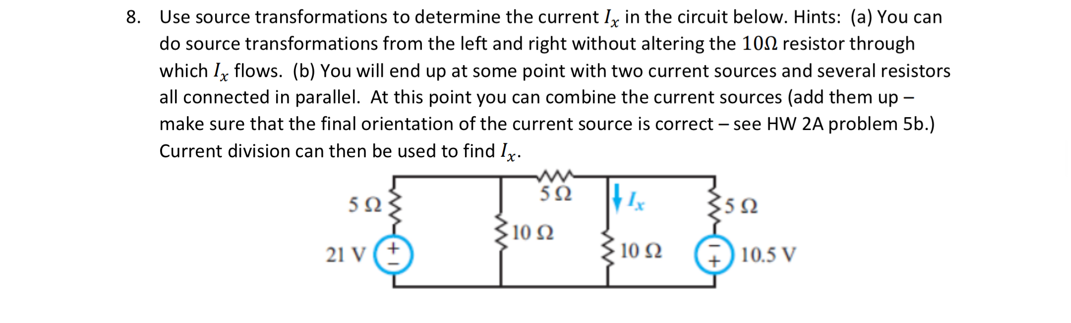 Solved Use Source Transformations To Determine The Current 3950