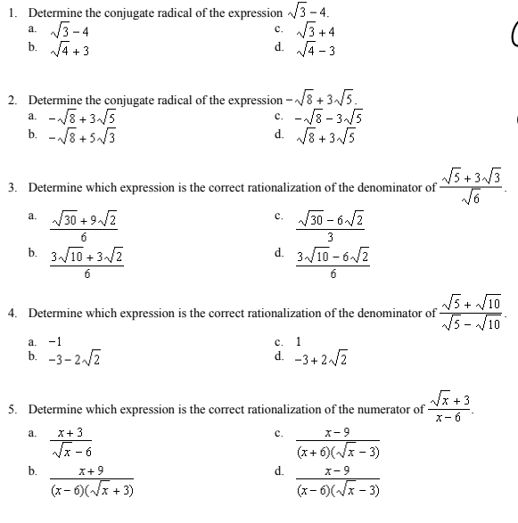 Solved 1. Determine the conjugate radical of the expression | Chegg.com
