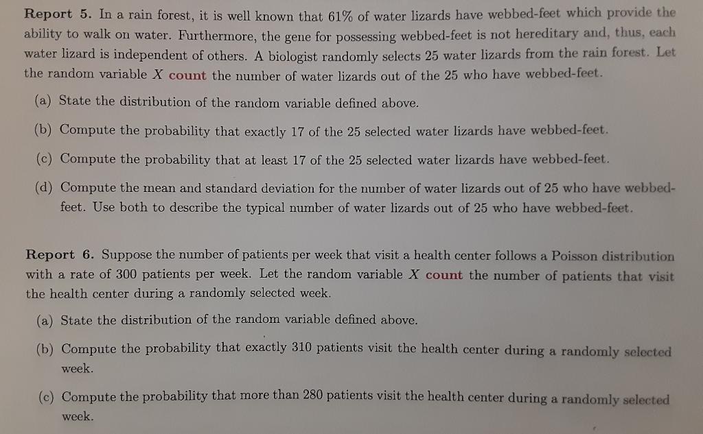 [Solved]: Report 5. In a rain forest, it is well known tha