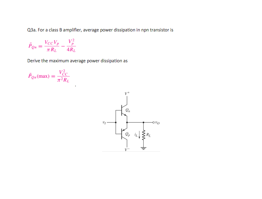 Solved Q3a. For a class B amplifier, average power | Chegg.com