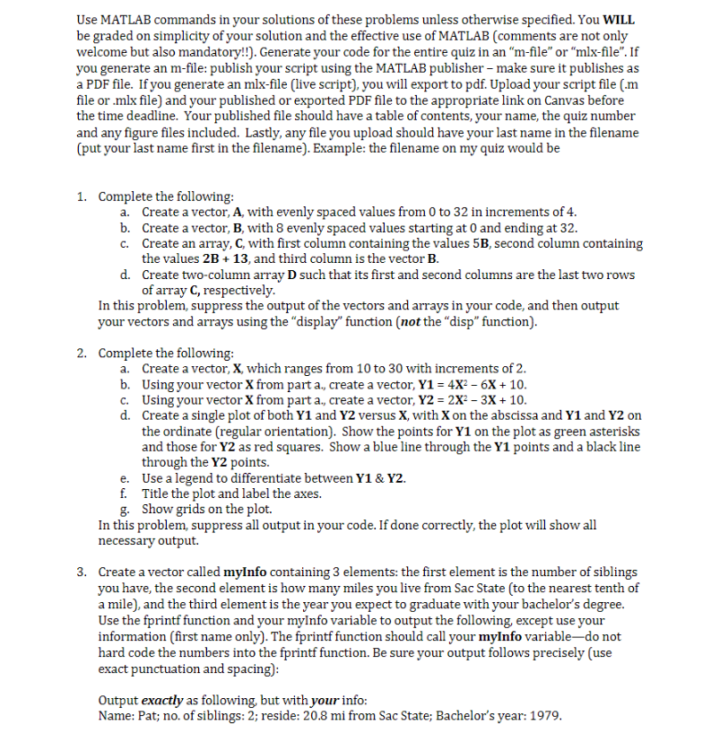 Solved Use MATLAB commands in your solutions of these | Chegg.com