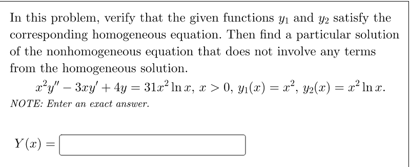 Solved In this problem, verify that the given functions y1 | Chegg.com