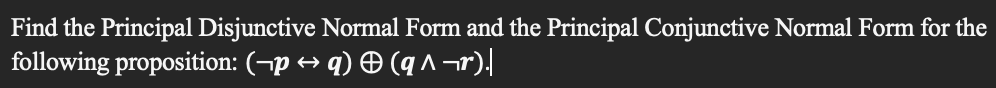 Solved Find The Principal Disjunctive Normal Form And The