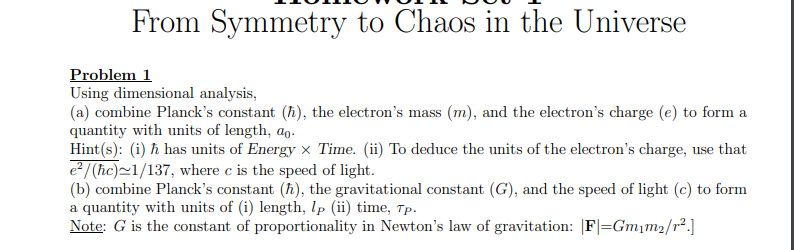 Solved From Symmetry to Chaos in the Universe Problem 1 | Chegg.com