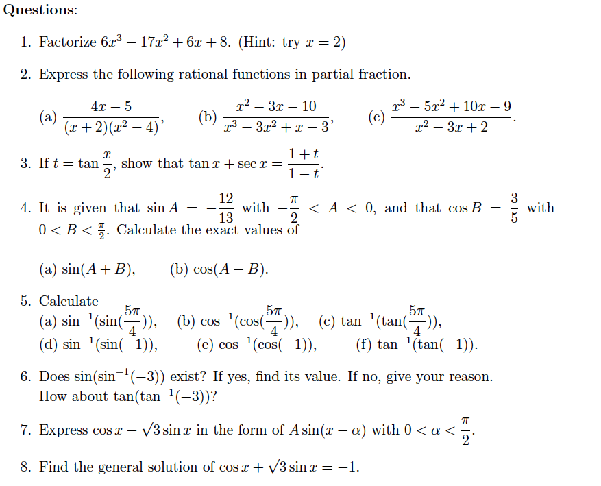 Solved 1. Factorize 6x3−17x2+6x+8. (Hint: try x=2 ) 2. | Chegg.com