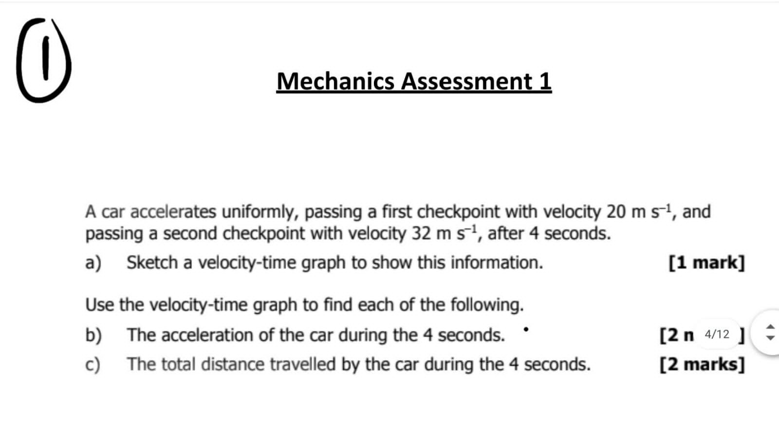 Solved 0 Mechanics Assessment 1 A car accelerates uniformly, | Chegg.com