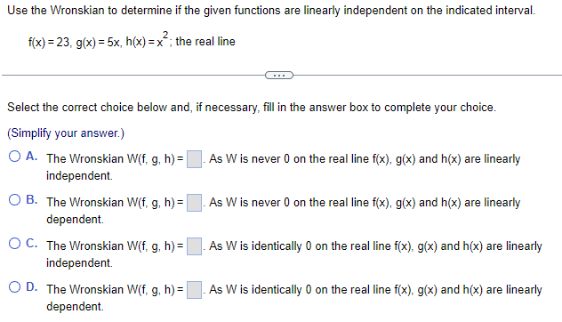 Solved Use the Wronskian to determine if the given functions | Chegg.com