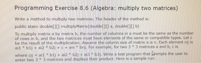 Solved Programming Exercise 8.6 (Algebra: multiply two | Chegg.com