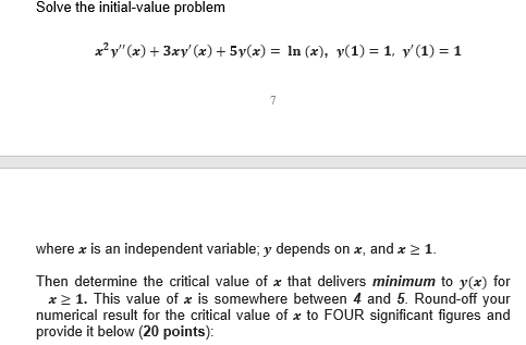 Solved Solve the initial-value problem x?y"(x) + 3xy' (x) + | Chegg.com