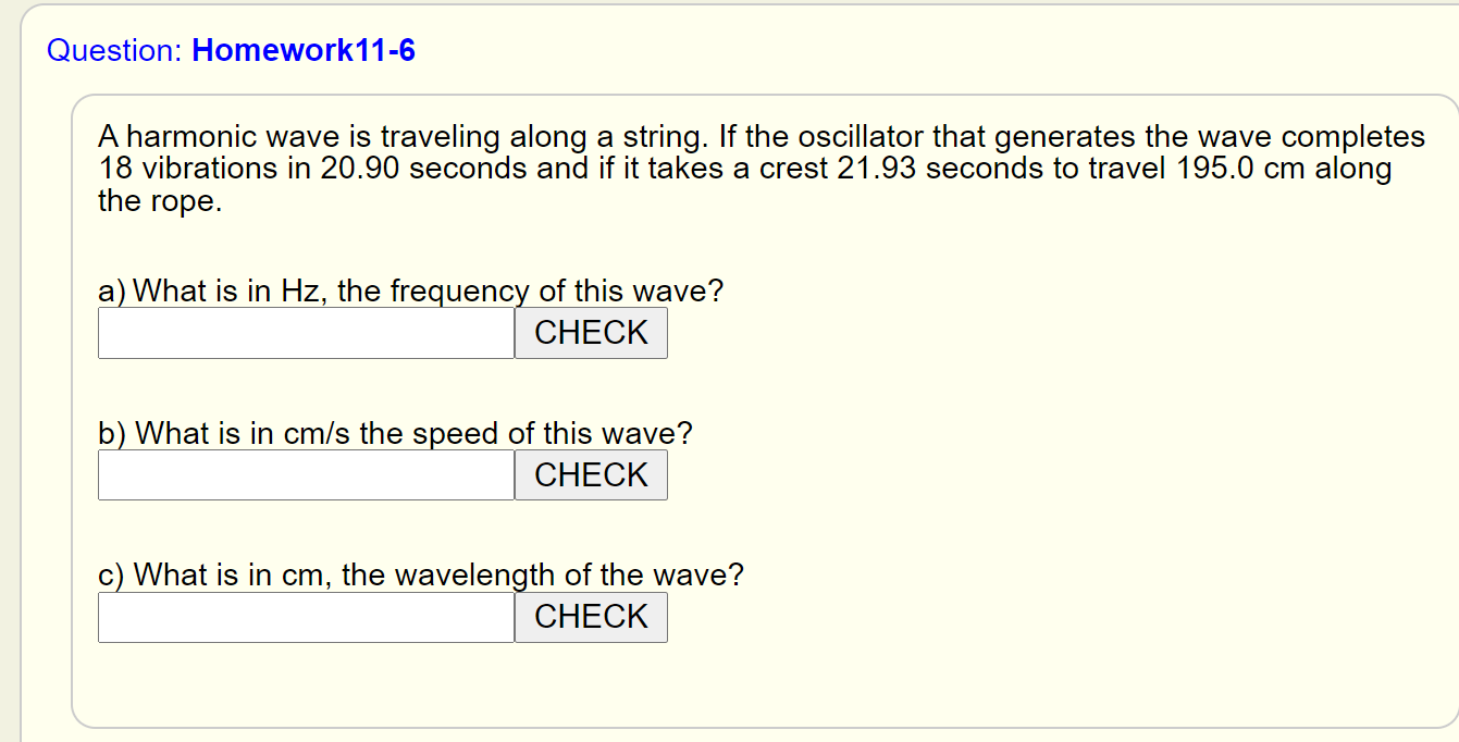 Solved Question: Homework11-6 A harmonic wave is traveling | Chegg.com