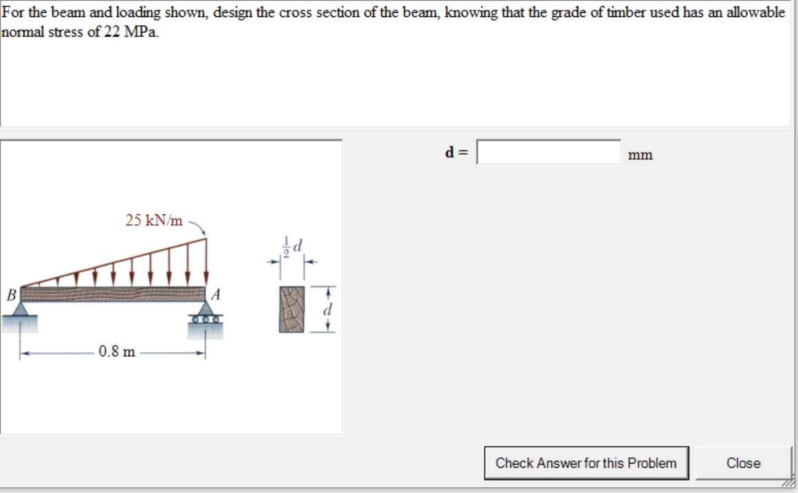 Solved For the beam and loading shown, design the cross | Chegg.com