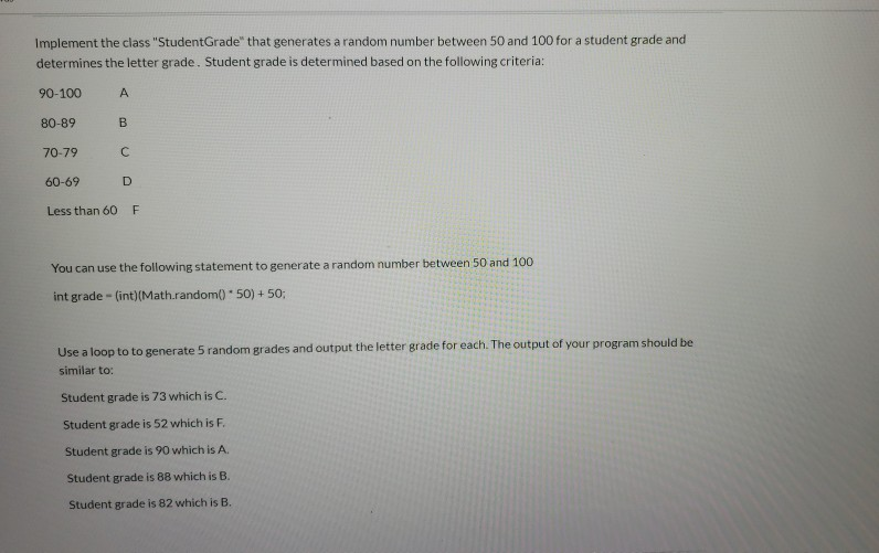 Solved Implement the class "StudentGrade" that generates a | Chegg.com