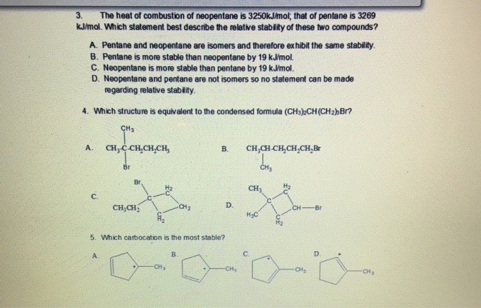Solved The heat of combustion of neopentane is 3250kJ/mol; | Chegg.com