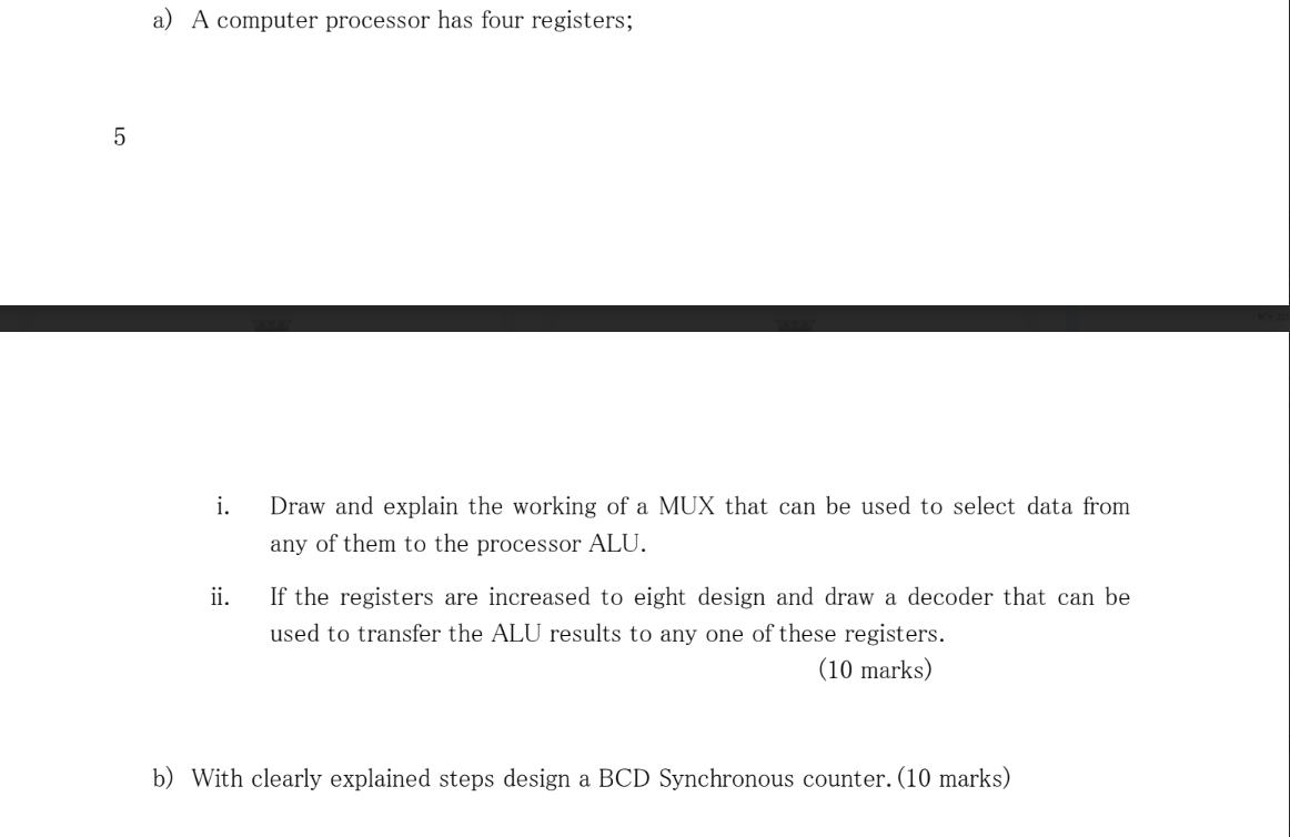 Solved a) ﻿A computer processor has four registers;5i. ﻿Draw | Chegg.com
