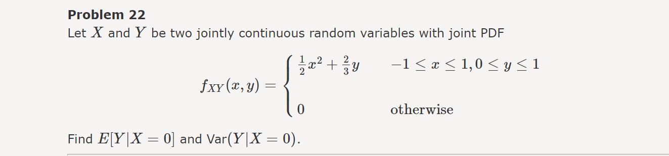 Solved Problem 22 Let X And Y Be Two Jointly Continuous 