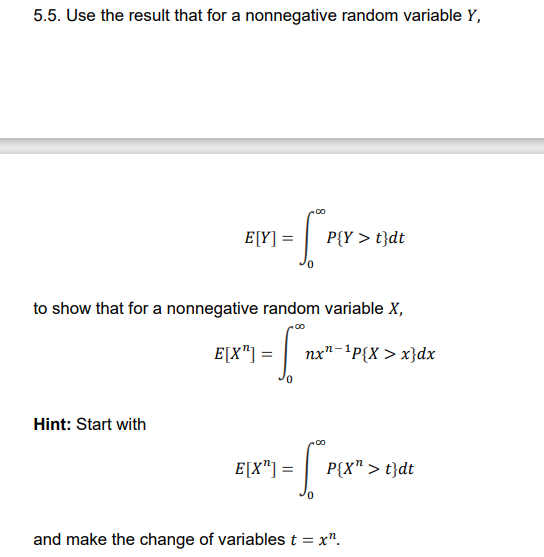 Solved 5.5. Use the result that for a nonnegative random | Chegg.com