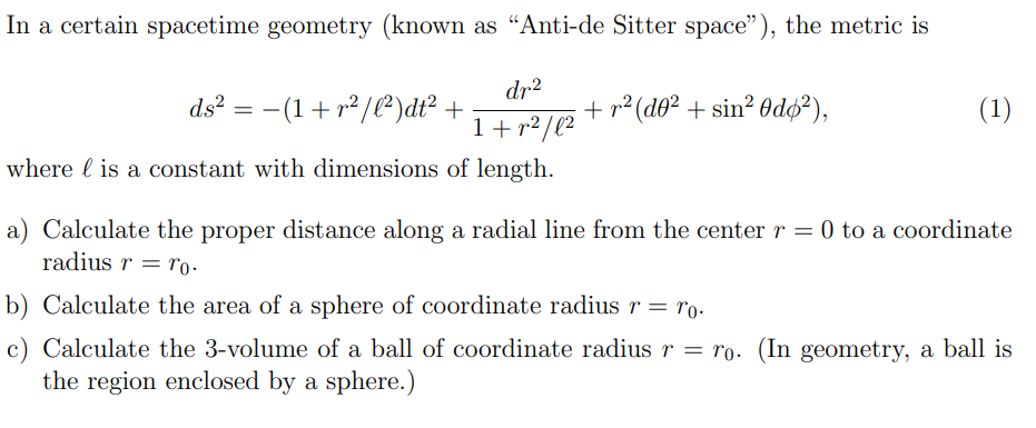Solved In a certain spacetime geometry (known as “Anti-de | Chegg.com