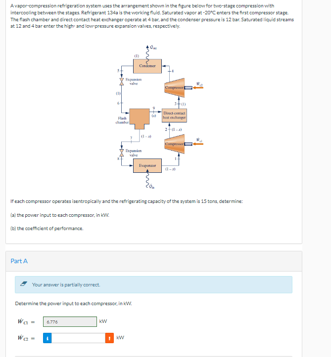 Solved Determine the power input to compressor c2 Determine | Chegg.com