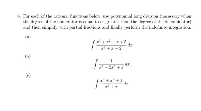 Solved 6. For each of the rational functions below, use | Chegg.com