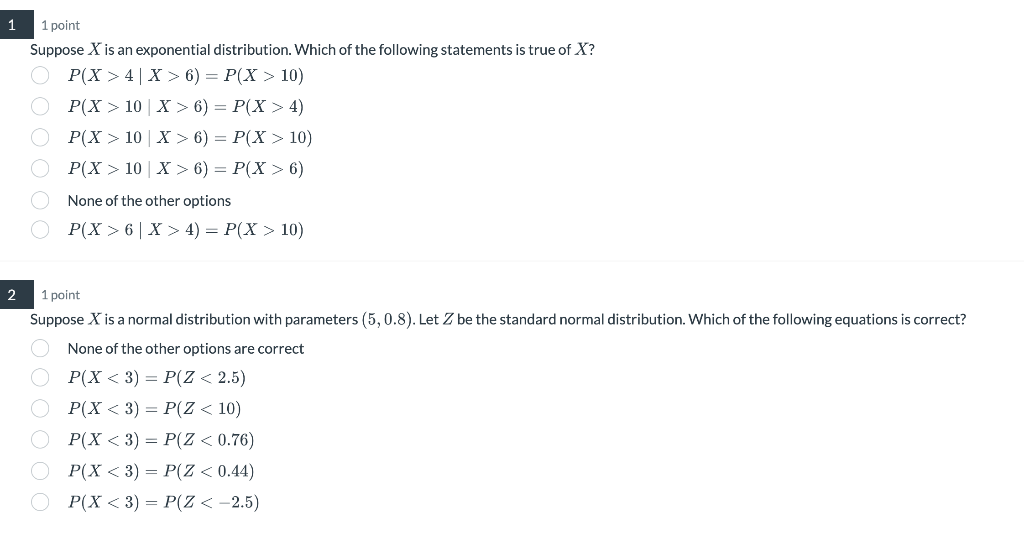 Solved 1 point Suppose X is an exponential distribution. | Chegg.com
