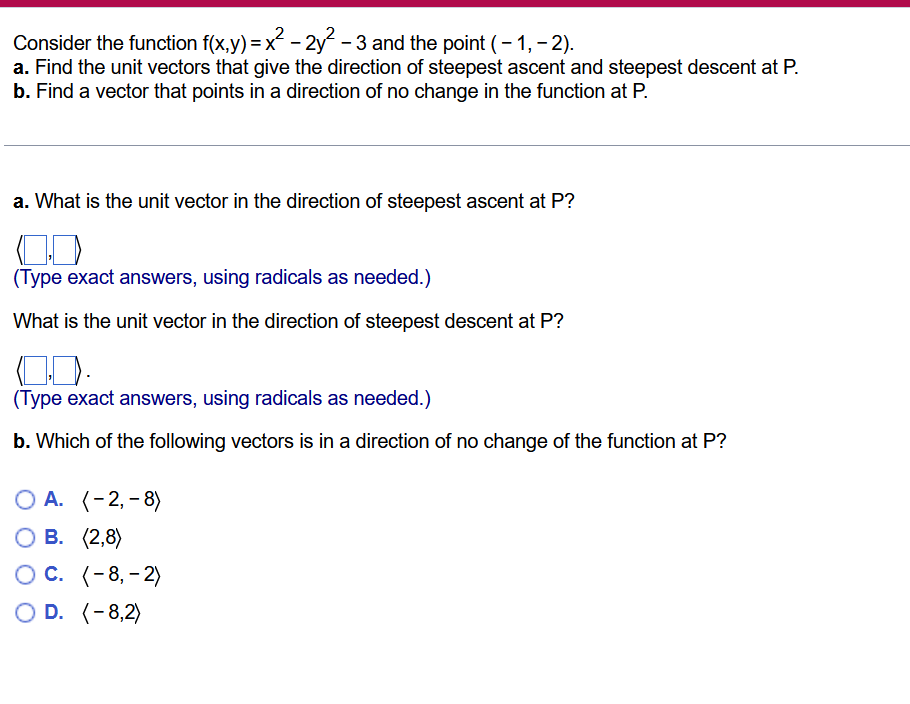 Solved Consider the function f(x,y) = x² - 2y² - 3 and the | Chegg.com