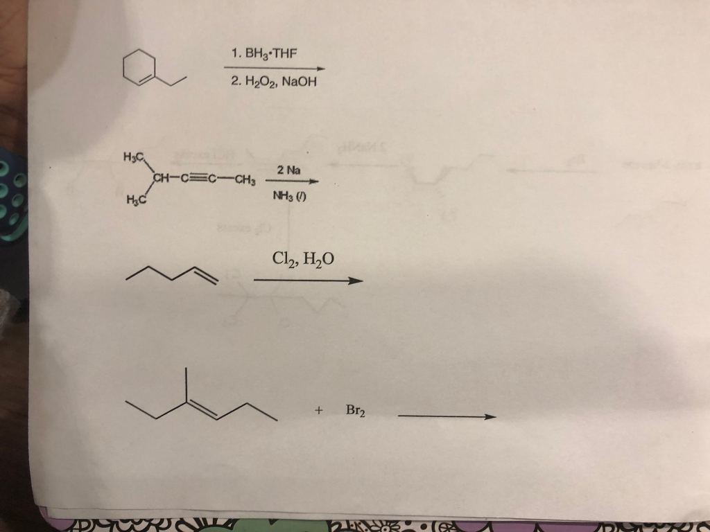 Solved 1. BH3 THF 2. H202, NaOH 2 Na NH3の Hst C12, H20 + Br | Chegg.com