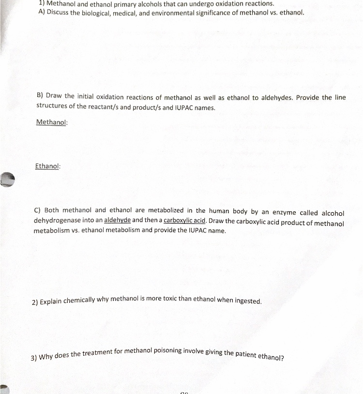 Solved 3) Why does the treatment for methanol poisoning | Chegg.com