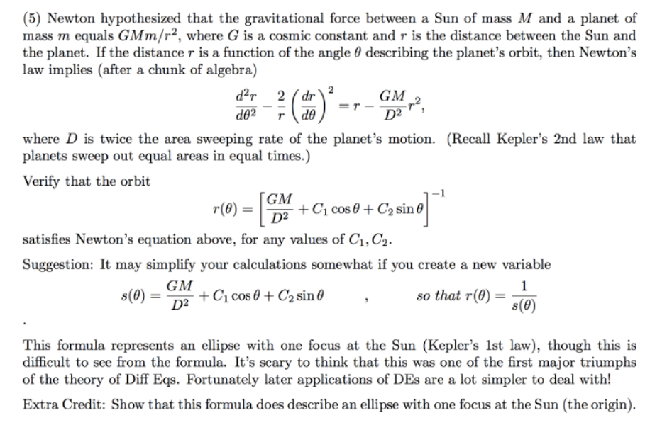 Solved (5) Newton hypothesized that the gravitational force | Chegg.com
