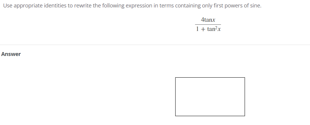 Solved Use appropriate identities to rewrite the following | Chegg.com