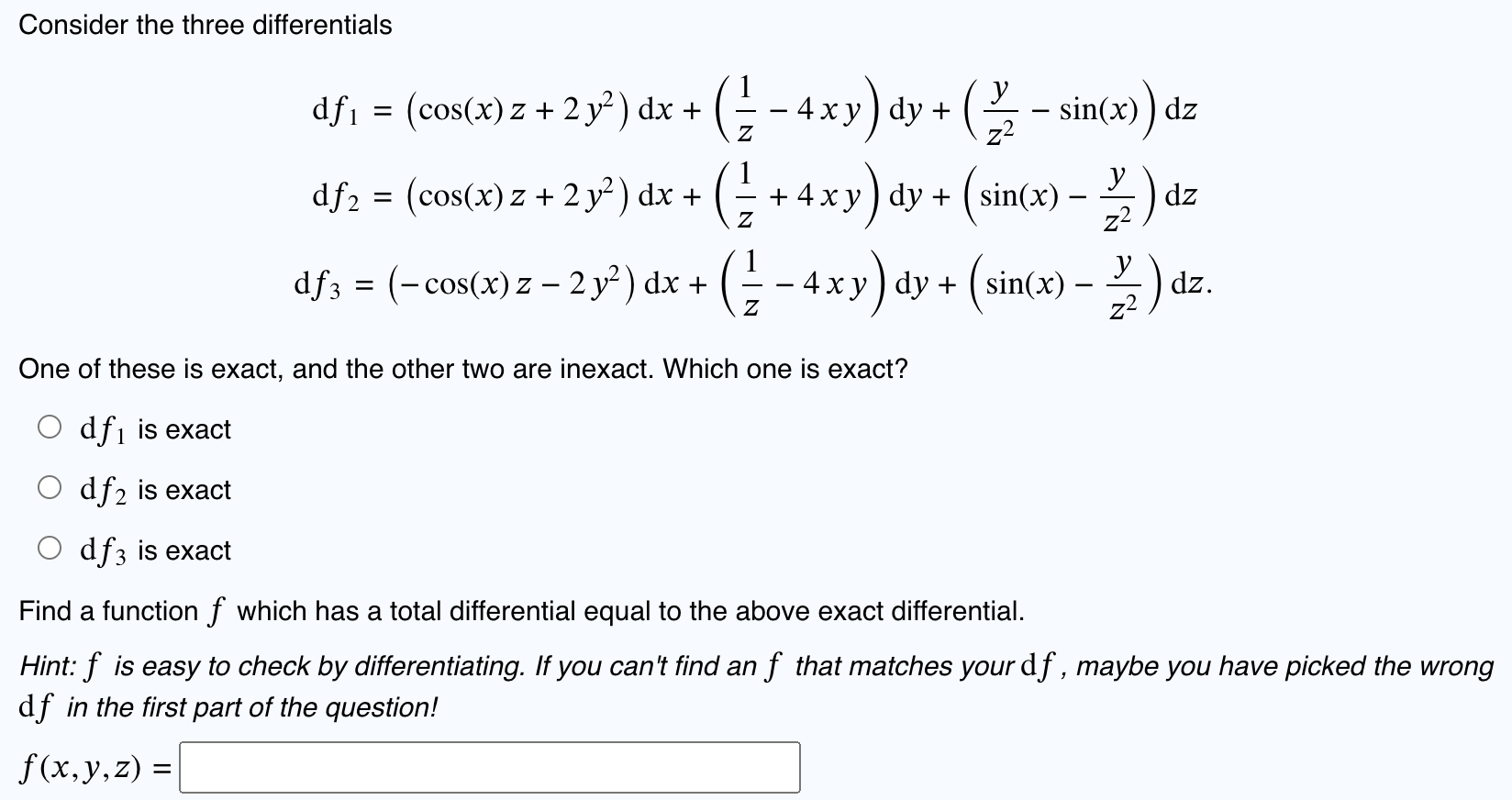 Solved Consider the three differentials | Chegg.com