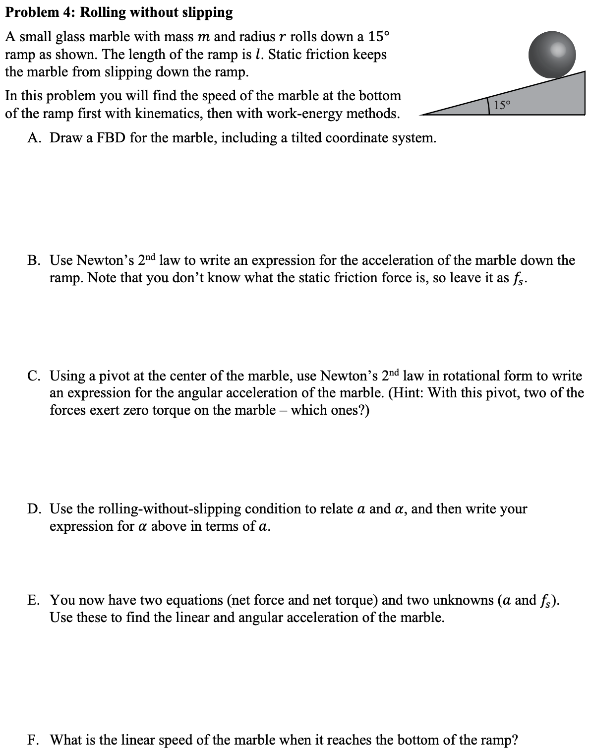 Problem 4: Rolling without slipping A small glass | Chegg.com