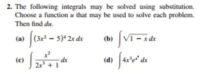 Solved 2. The following integrals may be solved using | Chegg.com