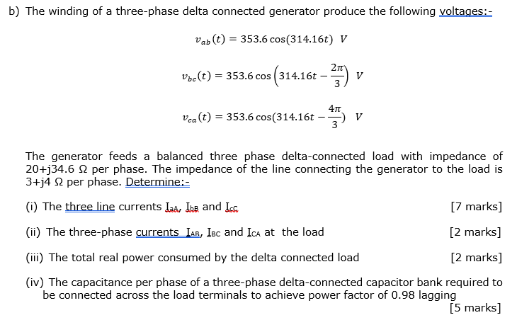 Solved b) The winding of a three-phase delta connected | Chegg.com