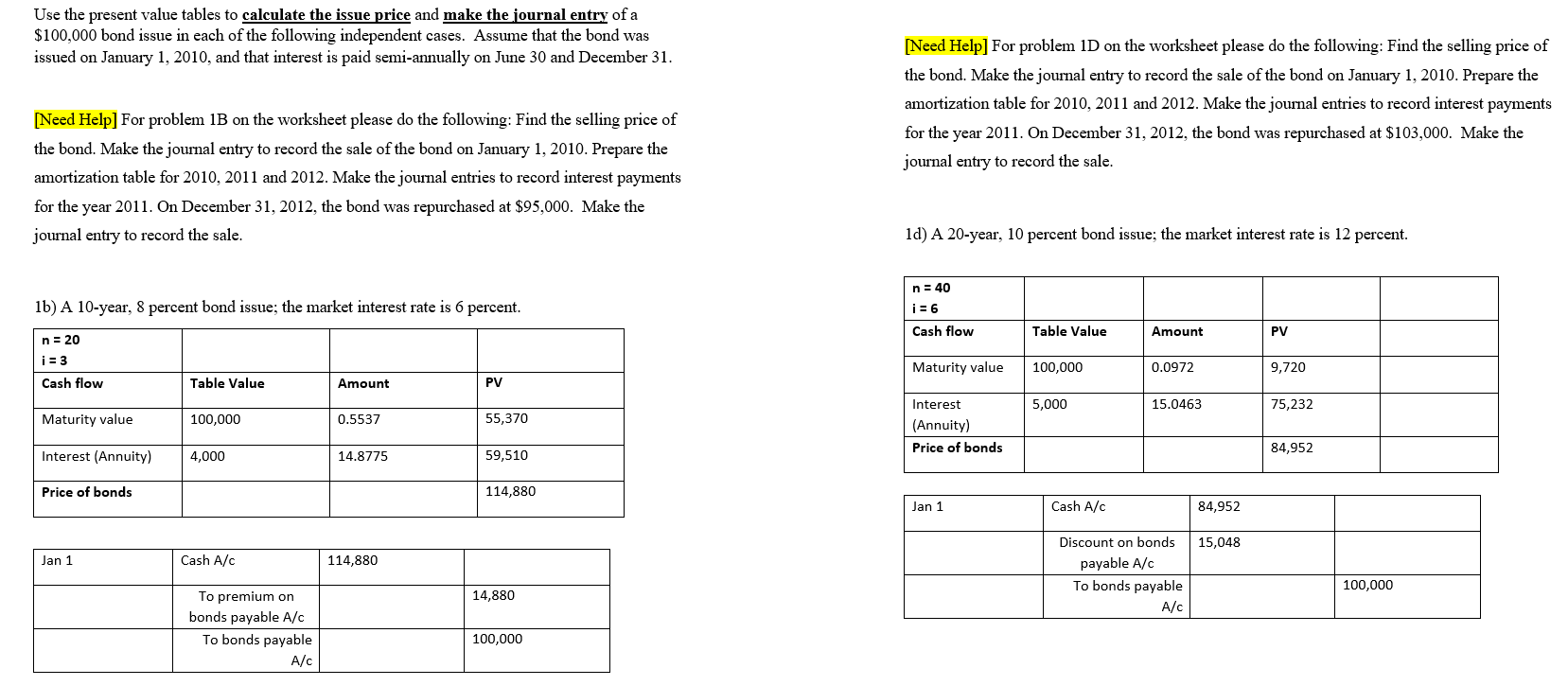 Solved I need help with the highlighted parts, I did most | Chegg.com