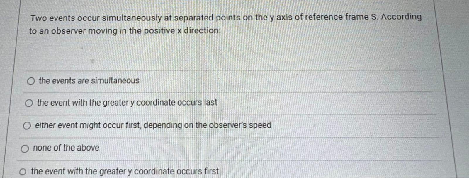 Solved Two events occur simultaneously at separated points | Chegg.com